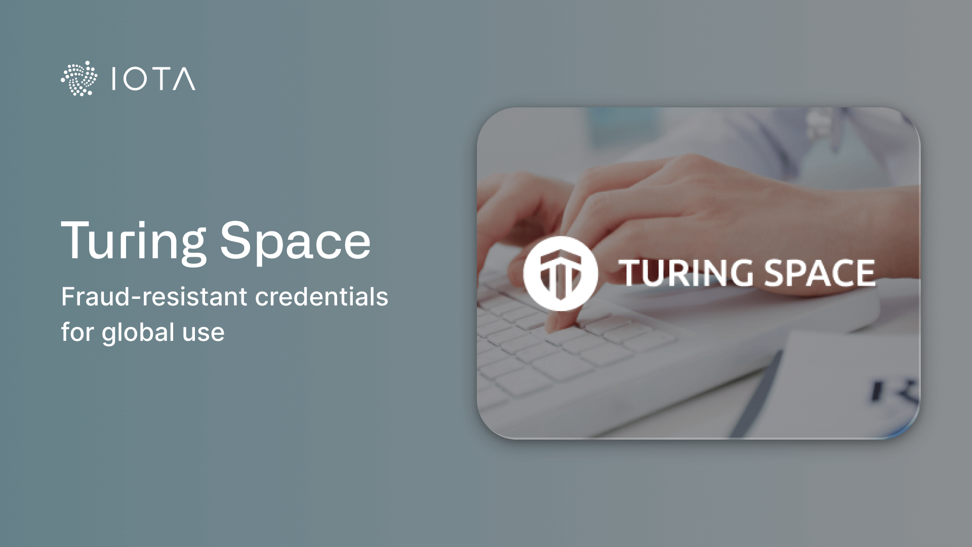 Turing Space - Fraud-resistant credentials for global use | IOTA Technology Showcase